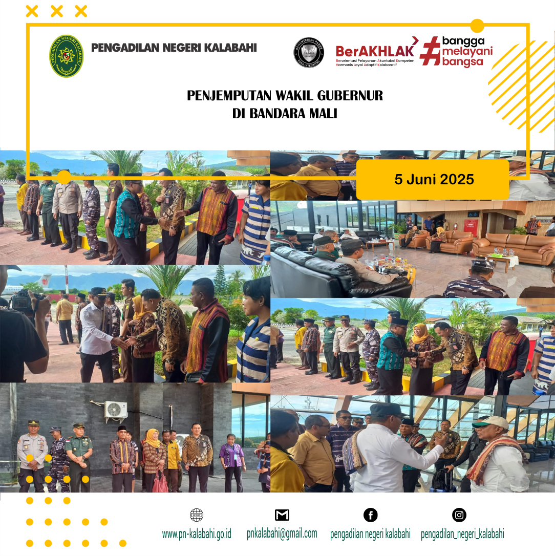PENJEMPUTAN WAKIL GUBERNUR DI BANDARA MALI ALOR | Pengadilan Negeri ...